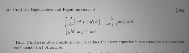 Solved (a) ﻿Find the Eigenvalues and Eigenfunctions | Chegg.com