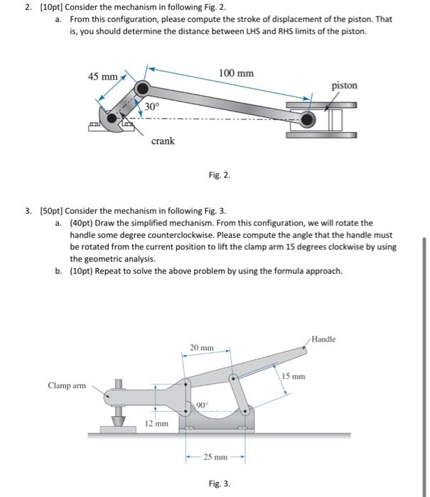 Solved 2. [10pt] Consider the mechanism in following Fig. 2. | Chegg.com