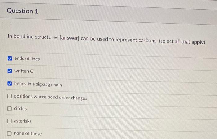 Solved In bondline structures [answer] can be used to | Chegg.com