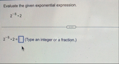 Solved Evaluate the given exponential | Chegg.com