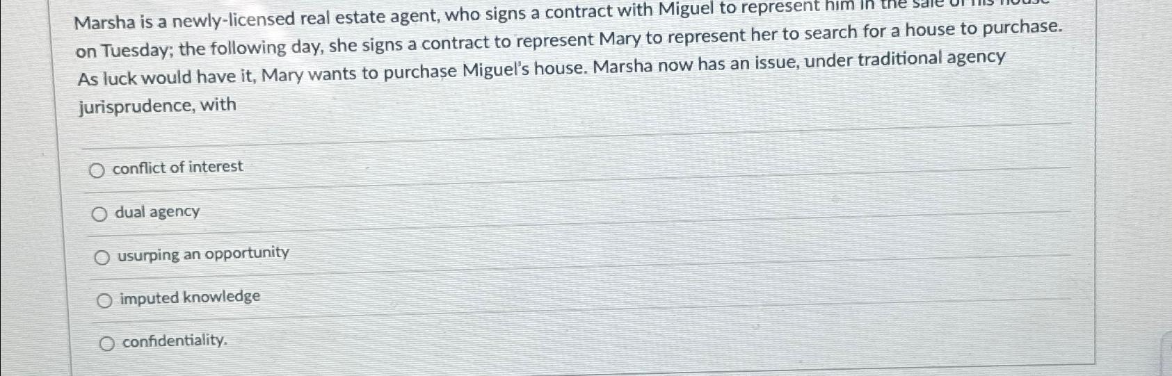 Solved Marsha is a newly-licensed real estate agent, who | Chegg.com