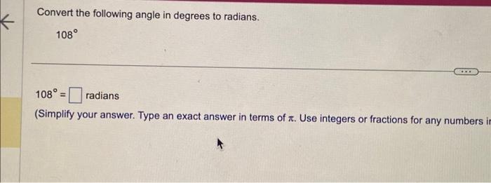 Solved Convert the following angle in degrees to radians. | Chegg.com