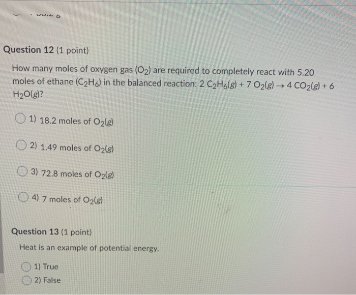 Solved VU Question 12 (1 point) How many moles of oxygen gas | Chegg.com