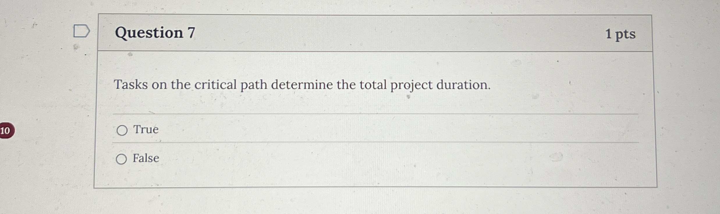 Solved Question 7Tasks on the critical path determine the | Chegg.com