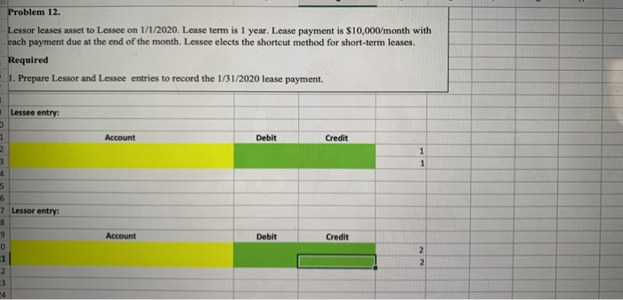 Solved Problem 12. Lessor leases asset to Lessee on | Chegg.com