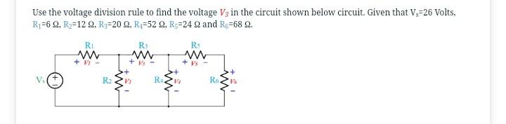 Solved Use the voltage division rule to find the voltage V3 | Chegg.com