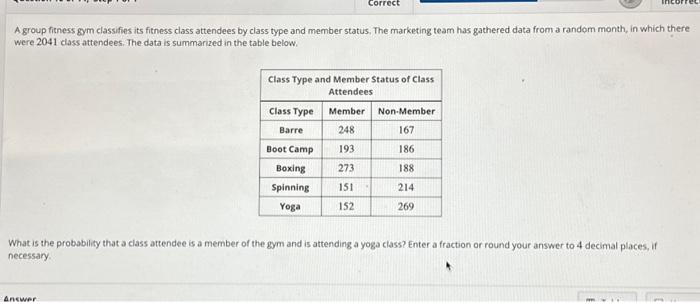 Solved A group fitness gym classifies its fitness class | Chegg.com
