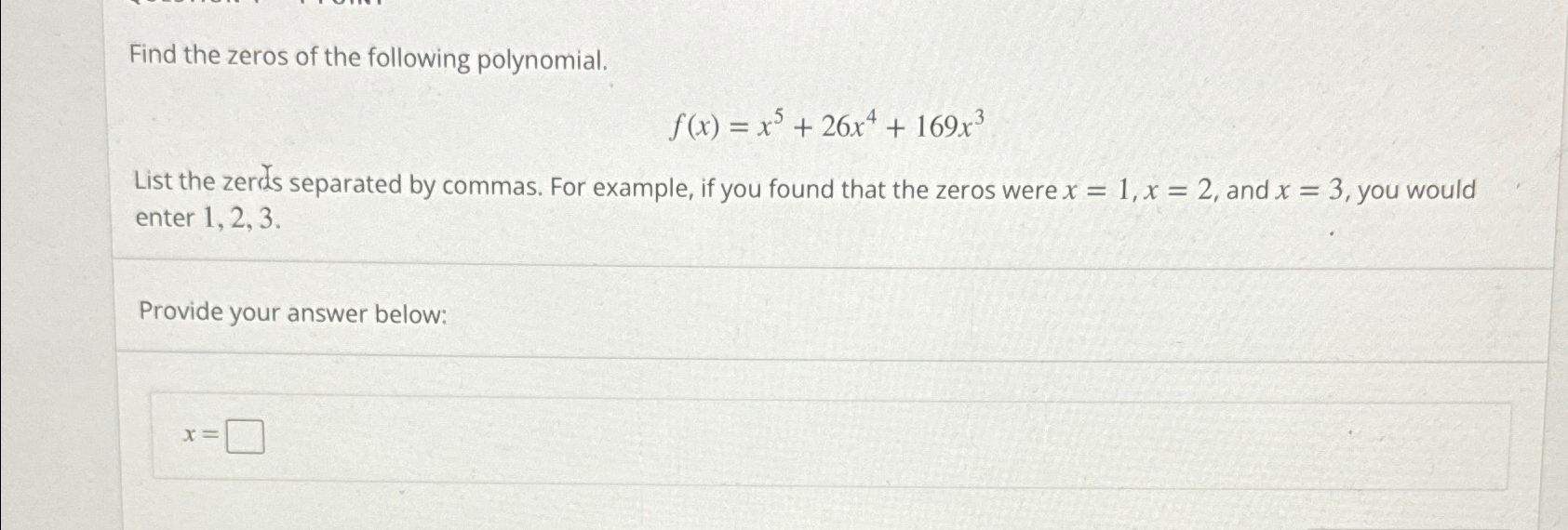 Solved Find the zeros of the following | Chegg.com