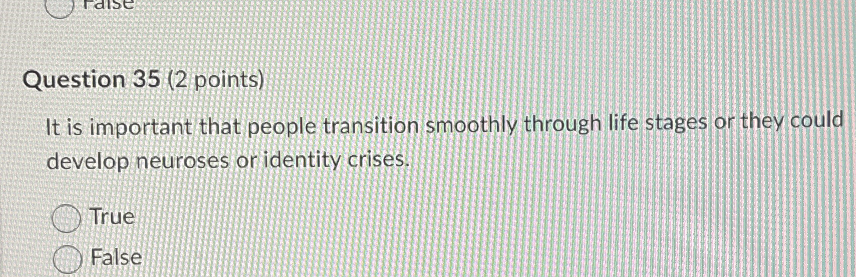 Solved Question 35 (2 ﻿points)It is important that people | Chegg.com