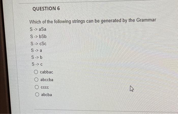 Solved Which of the following strings can be generated by | Chegg.com