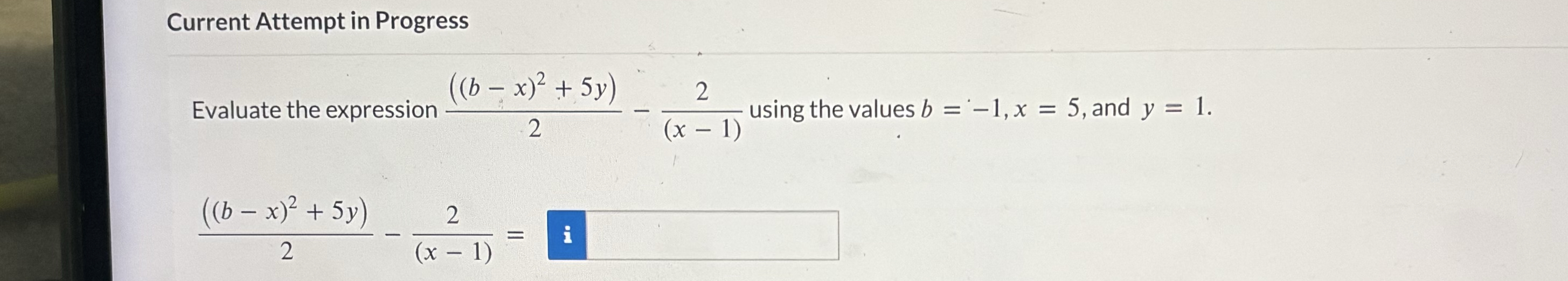 Solved Current Attempt in ProgressEvaluate the expression | Chegg.com