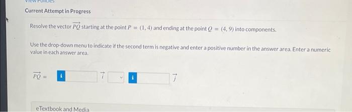 Solved Resolve the vector PQ starting at the point P=(1,4) | Chegg.com