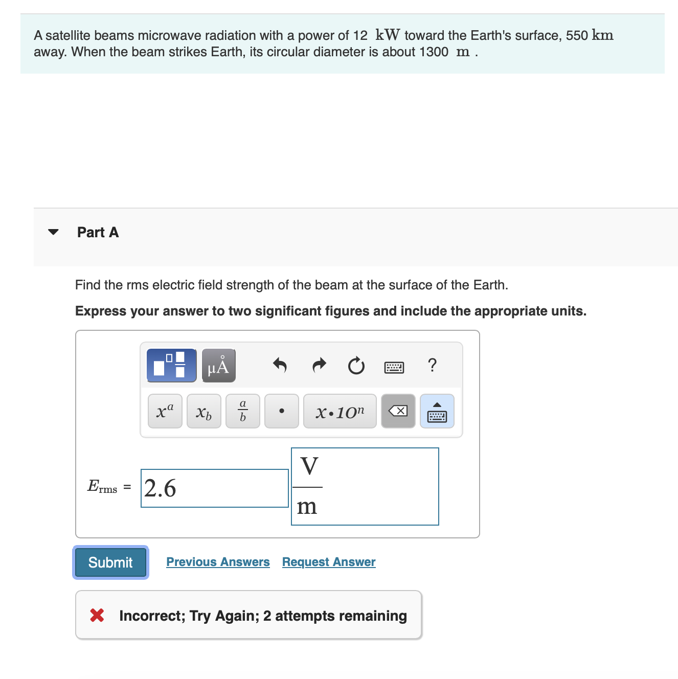 Solved by an EXPERT A satellite beams microwave radiation with a power of | Chegg.com
