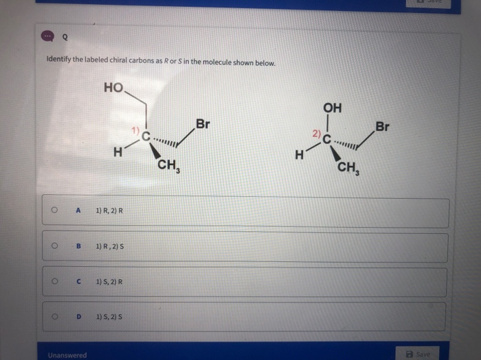 Solved Identify the labeled chiral carbons as Ror Sin the | Chegg.com