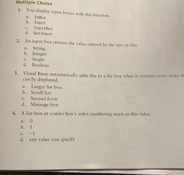 Solved a. C. Multiple Choice 1. You display input boxes with | Chegg.com