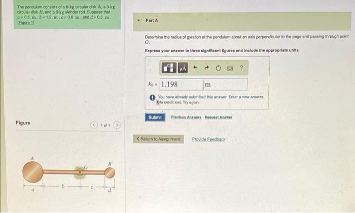 Solved The pendulum consists of 6-kg circular disk A, a 5 kg | Chegg.com
