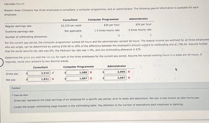 Solved Calculate Payroll Breakin Away Company has three | Chegg.com