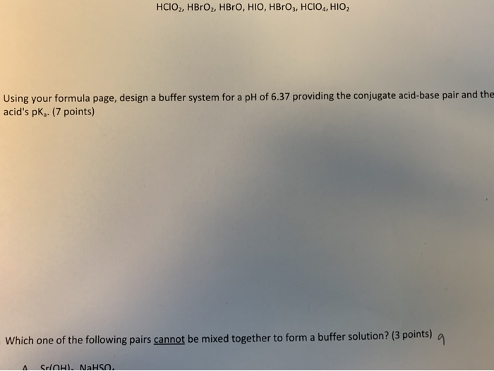 Solved HCIO, HBrO2, HBrO, HIO, HBrO2, HCIO4, HIO2 Using your | Chegg.com
