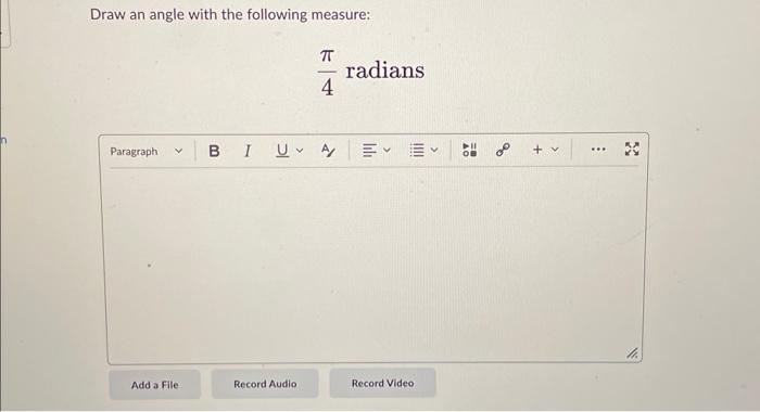 Solved Draw an angle with the following measure: 4π radians | Chegg.com