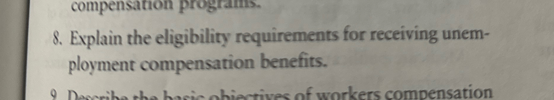 Solved Explain the eligibility requirements for receiving | Chegg.com