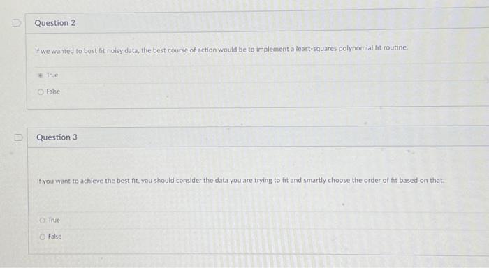 Solved If we wanted to best fit noisy data, the best course | Chegg.com