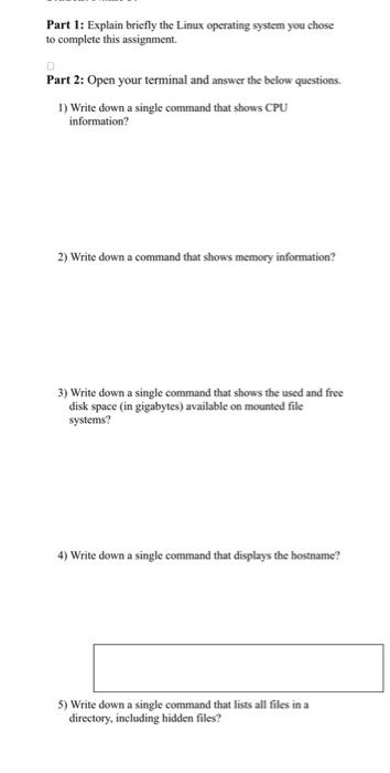 Solved Part 1: Explain briefly the Linux operating system | Chegg.com