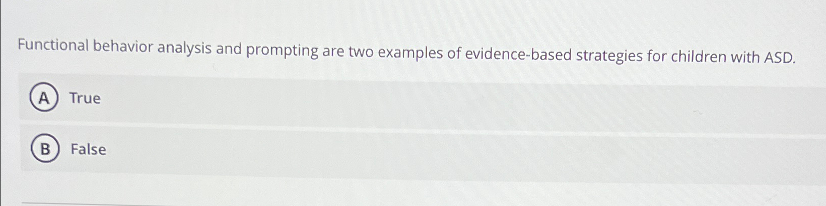 Solved Functional behavior analysis and prompting are two | Chegg.com