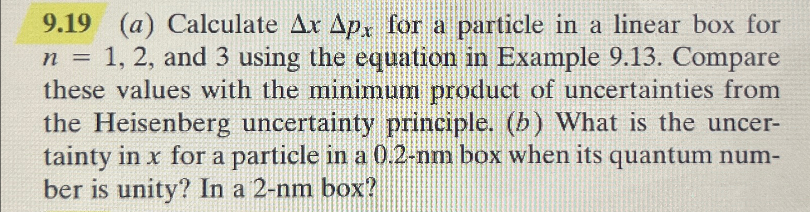 9.19 (a) Calculate \\\\Delta x\\\\Delta p_(x) for a | Chegg.com