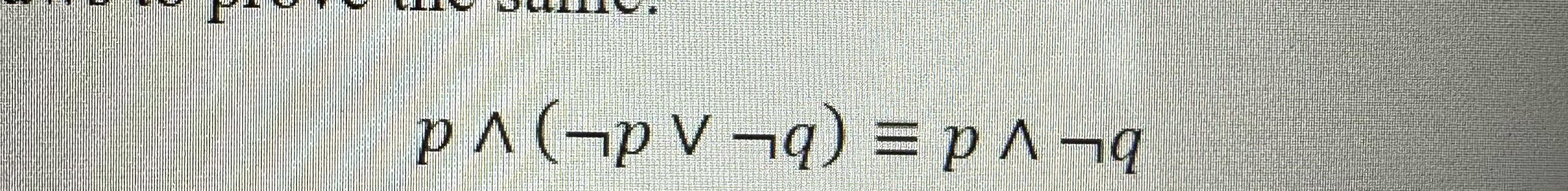 Solved Prove the equivalence with logic laws | Chegg.com