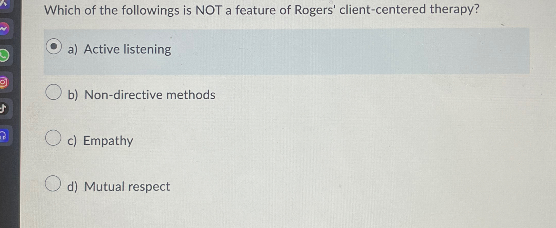 Solved Which of the followings is NOT a feature of Rogers' | Chegg.com