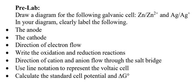 Solved Pre-Lab: Draw a diagram for the following galvanic | Chegg.com