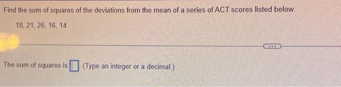 Solved Find the sum of squares of the deviations from the | Chegg.com