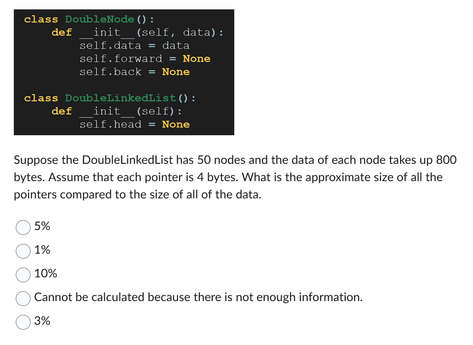 Solved Suppose the DoubleLinkedList has 50 ﻿nodes and the | Chegg.com