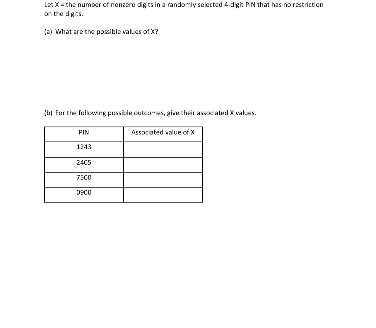 Solved Let x= ﻿the number of nonzero digits in a randomly | Chegg.com