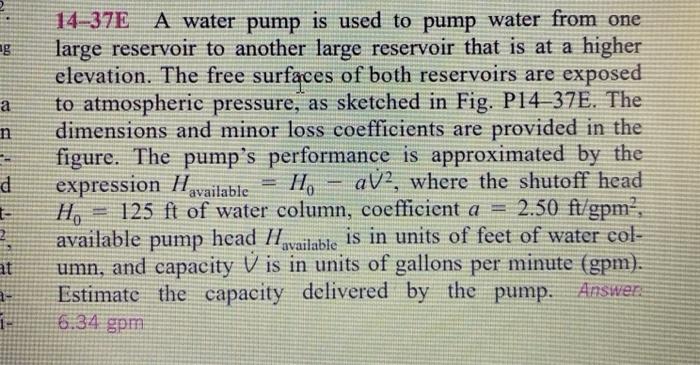Solved 14-37E A water pump is used to pump water from one | Chegg.com