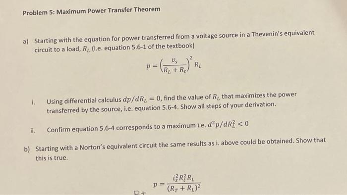 Solved Problem 5: Maximum Power Transfer Theorem a) Starting | Chegg.com