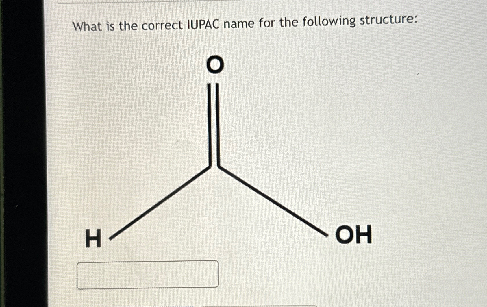 Solved What Is The Correct Iupac Name For The Following