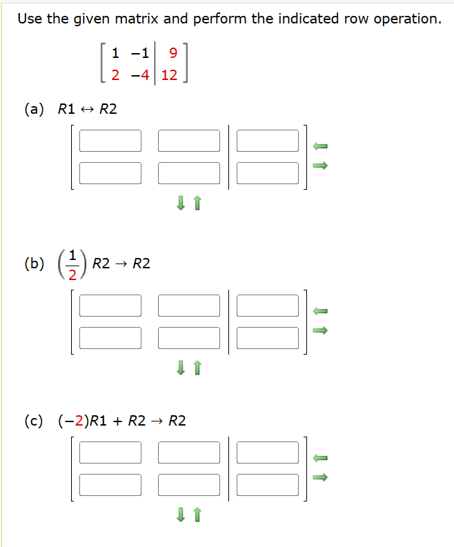 Solved Use the given matrix and perform the indicated row | Chegg.com