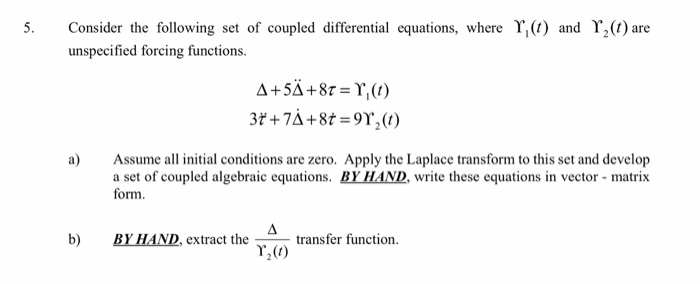 Solved 5. Consider the following set of coupled differential | Chegg.com