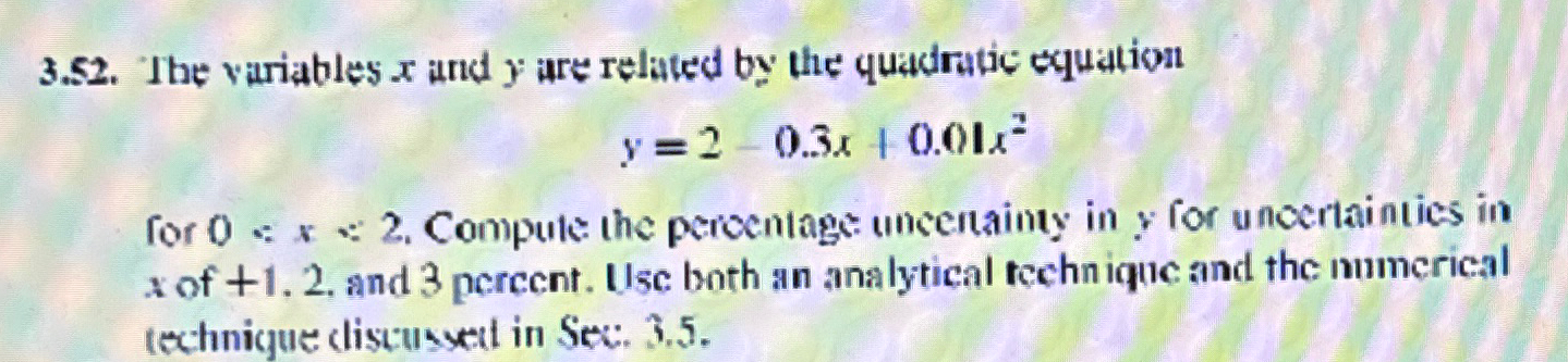 Solved 3.52. ﻿The variables x ﻿and y ﻿are related by the | Chegg.com