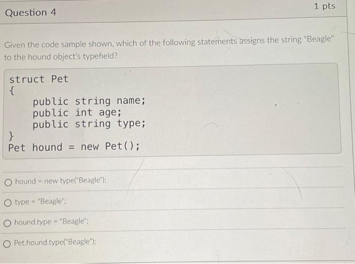 Solved Given the code sample shown, which of the following | Chegg.com