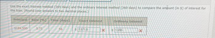 Solved Use the exact interest method ( 365 days) and the | Chegg.com
