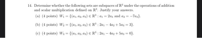 Solved 4. Determine whether the following sets are subspaces | Chegg.com
