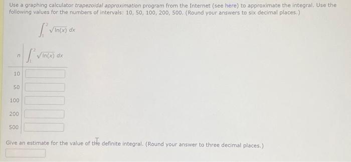 Solved Use a graphing calculator trapezoidal approximation | Chegg.com