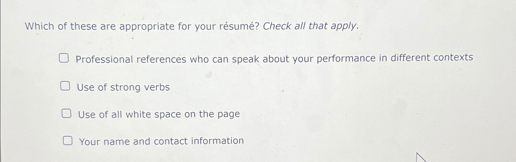 Solved Which of these are appropriate for your résumé? | Chegg.com