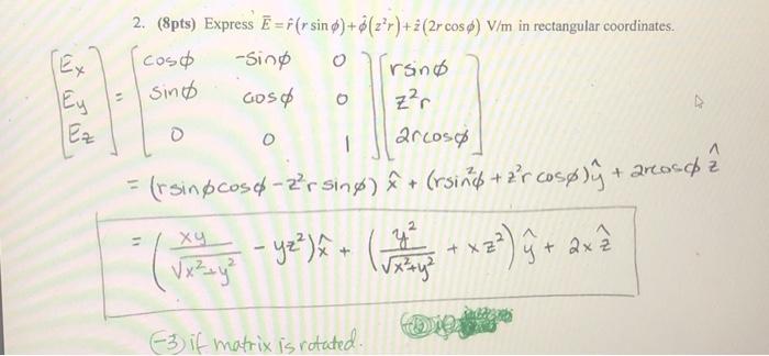 Solved 2. (8pts) Express E = (r sin ø)+(2²r) +2 (2r cosp) | Chegg.com Solved 2. (8pts) Express E = (r sin ø)+(2²r) +2 (2r cosp) | Chegg.com