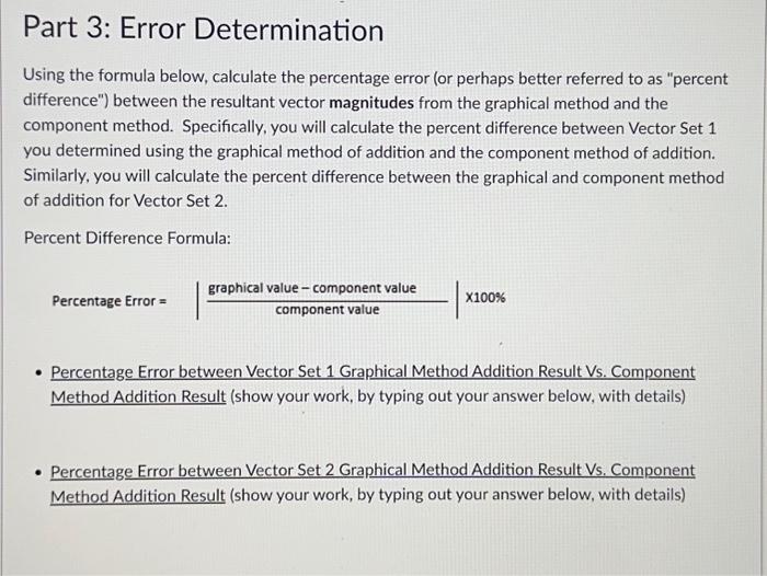 Part 3: Error Determination Using the formula below, | Chegg.com