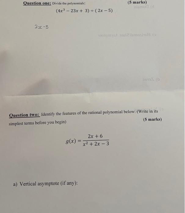 Solved Question one: Divide the polynomials: (5 marks) | Chegg.com