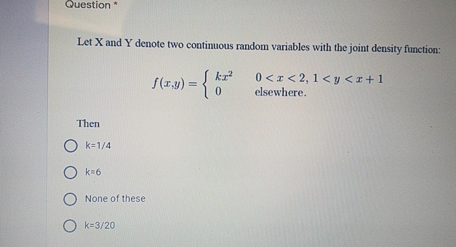 Solved Question * Let X and Y denote two continuous random | Chegg.com