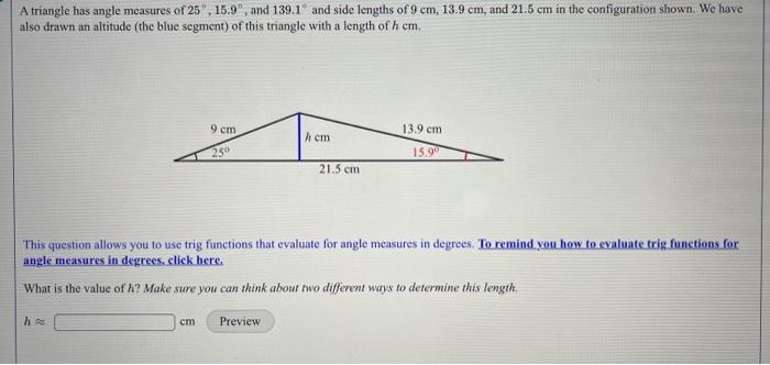Solved A triangle has angle measures of 25∘,15.9∘, and | Chegg.com